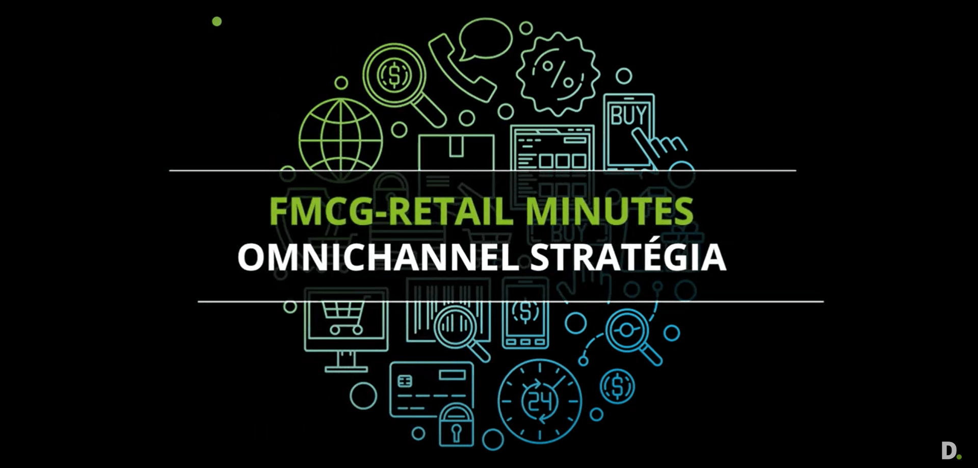 FMCG-RETAIL MINUTES - Omnichannel stratégia podcast
